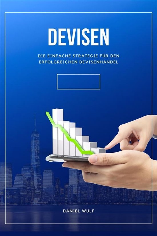 Devisen (ebook), Daniel Wulf | 9791222011264 | Boeken | bol.com