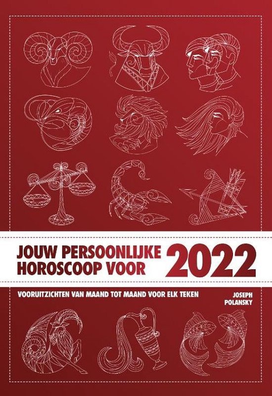 Jouw persoonlijke horoscoop voor 2022, Joseph Polansky | 9789045326559 ...