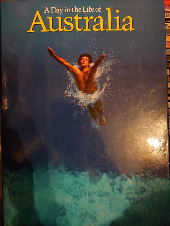 A Day in the Life of Australia, Rick Smolan | 9780810918016 | Boeken ...