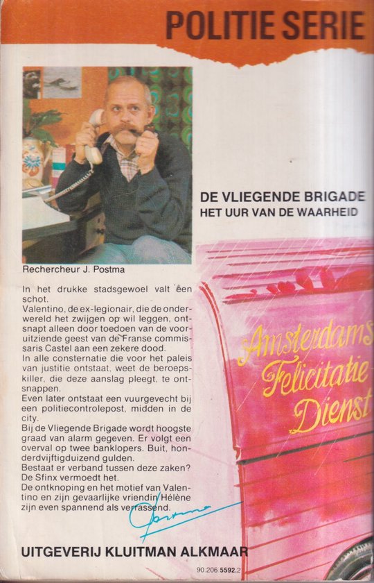 De Vliegende Brigade : Het uur van de Waarheid, Jan Postma ...