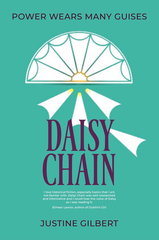 Daisy Chain (ebook), Justine Gilbert | 9781910461631 | Boeken | bol.com