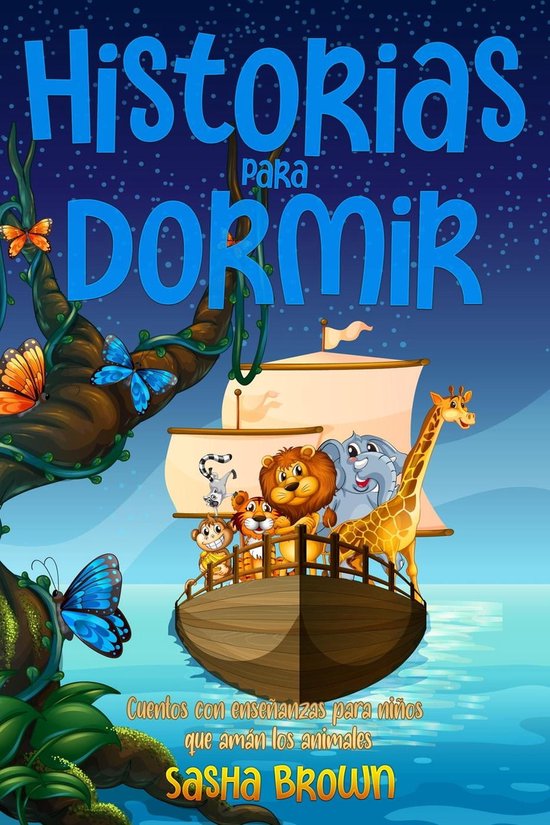Historias Para Dormir (ebook), Sasha Brown | 9798215311035 | Boeken ...