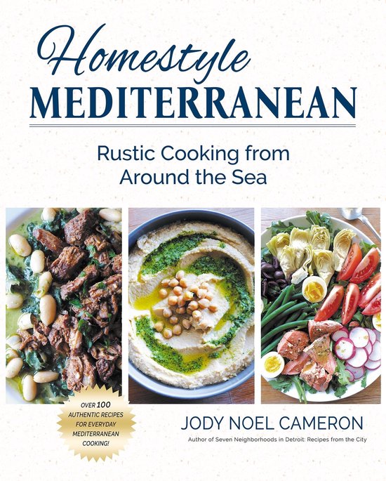 Homestyle Mediterranean (ebook), Jody Noel Cameron | 9780996626149 ...