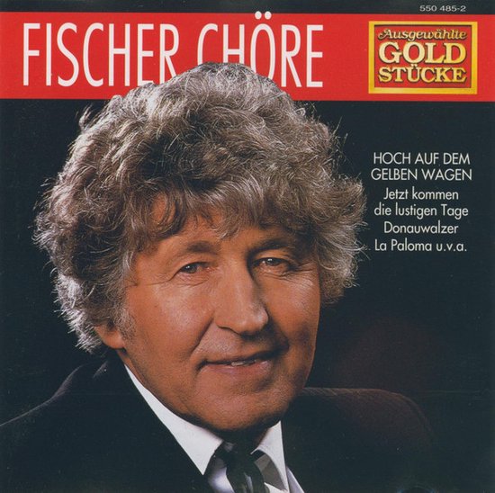 Fischer Chöre – Ausgewählte Goldstücke, Fischer Chore | Muziek | bol