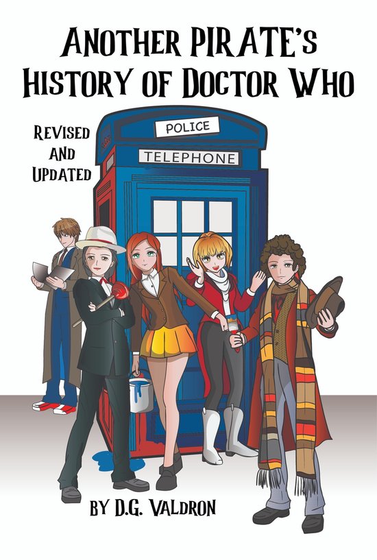 Doctor Who, the Pirate Histories 2 - Another PIRATE's History of Doctor ...