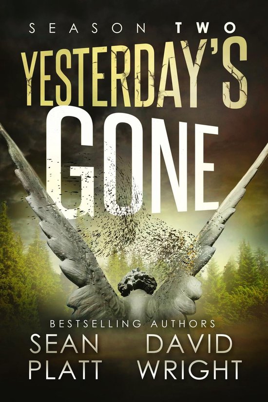 Yesterday's Gone 2 - Yesterday's Gone: Season Two (ebook), Sean Platt ...