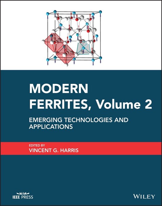 IEEE Press - Modern Ferrites, Volume 2 (ebook) | 9781394156153 | Boeken ...