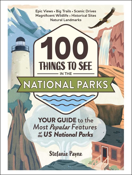 National Park Travel Guide Series - 100 Things to See in the National Parks (ebook),... | bol