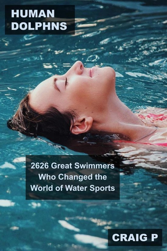 Olympic Swimming Quiz Trivia 1 - Human Dolphins: 2626 Great Swimmers ...