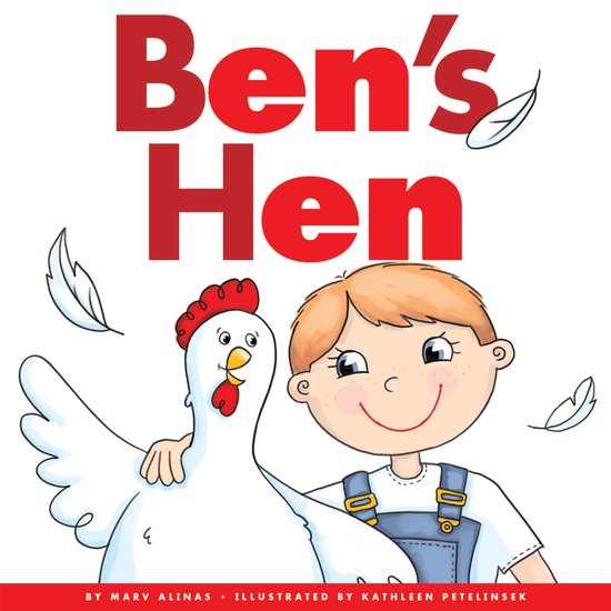 Ben's Hen, Marv Alinas | 9781503868670 | Boeken | bol
