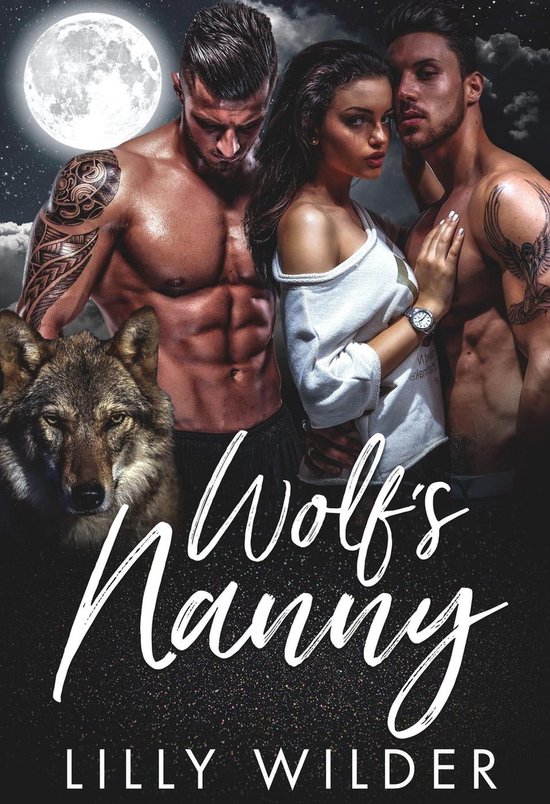 Wolf’s Nanny (ebook), Lilly Wilder | 9798215520031 | Boeken | bol.com