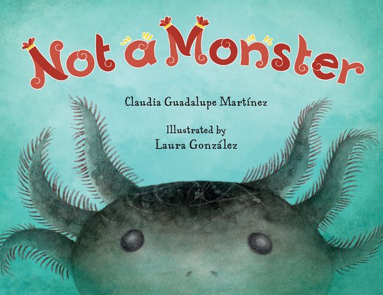 Not A Monster, Laura Gonzalez | 9781623543037 | Livres | bol
