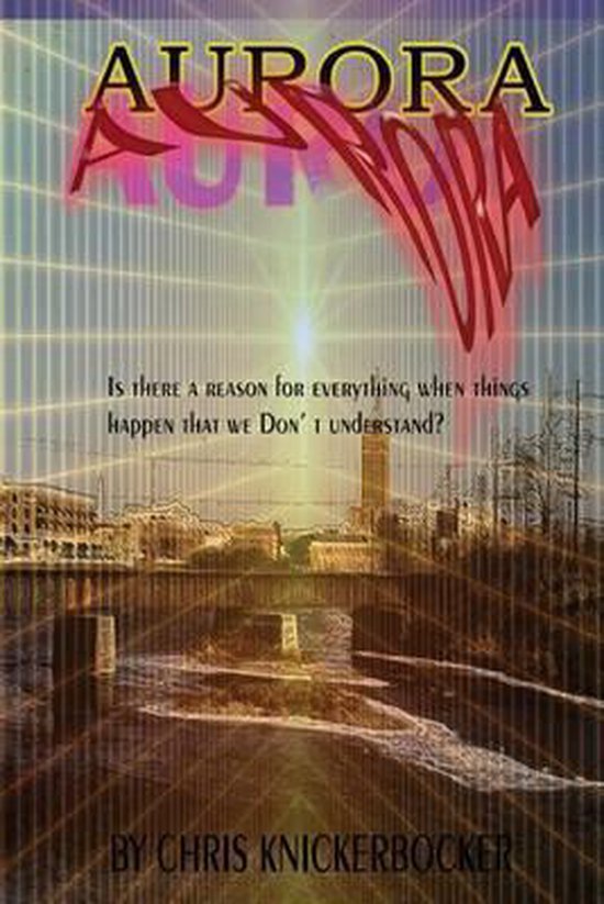 Aurora | 9781481849456 | Chris Knickerbocker | Boeken | bol.com