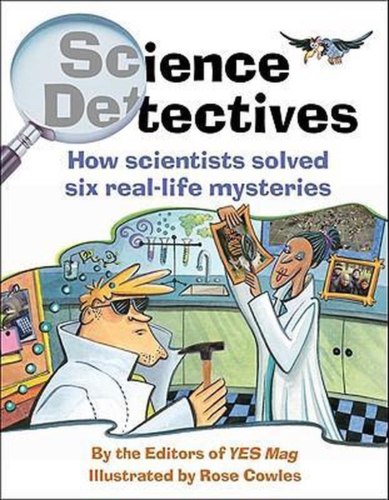 Science Detectives, Editors of Yes Mag | 9781553379959 | Boeken | bol.com