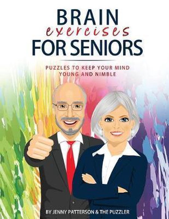 Brain Exercises For Seniors Jenny Patterson 9781732970397 Boeken brain-exercises-for-seniors-jenny-patterson-9781732970397-boeken