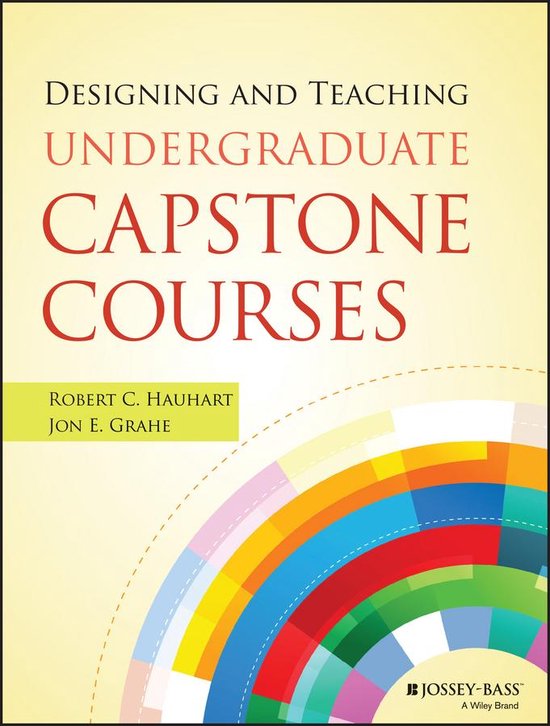 Designing and Teaching Undergraduate Capstone Courses (ebook), RC ...