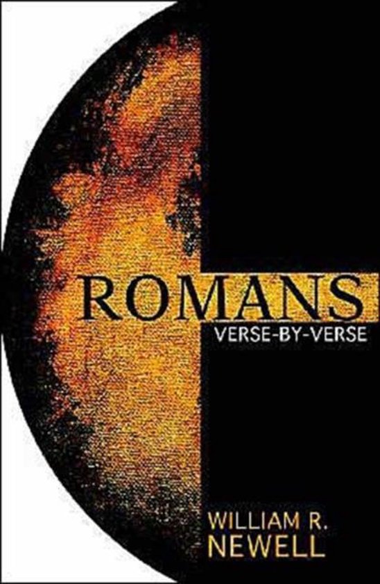 Romans | 9780825433399 | William R. Newell | Boeken | bol.com
