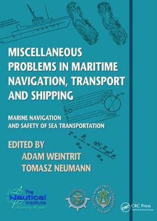 Miscellaneous Problems in Maritime Navigation, Transport and Shipping ...