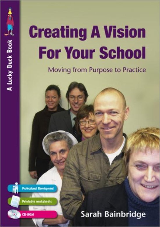 Creating a Vision for Your School | 9781412920209 | Sarah Bainbridge ...