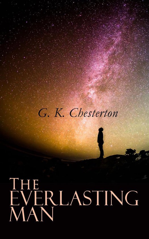 The Everlasting Man (ebook), G K Chesterton | 9788026896531 | Boeken ...