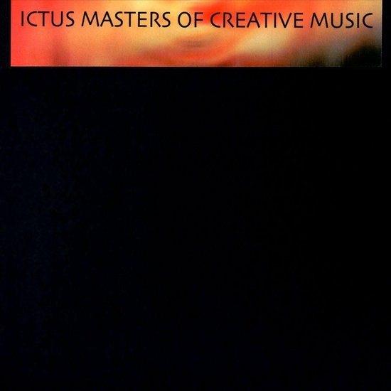 Ictus Masters of Creative Music, various artists | CD (album) | Muziek ...