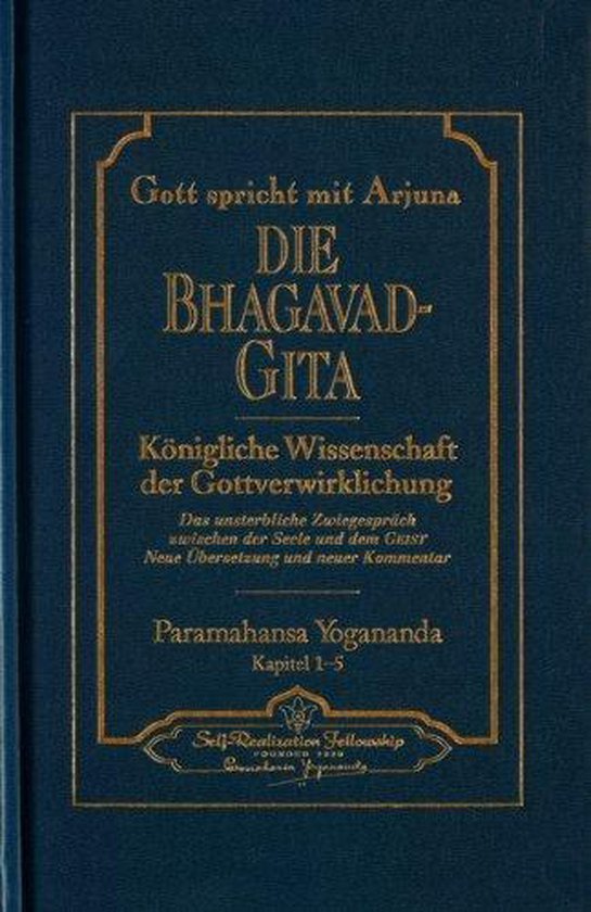 Die Bhagavad Gita, Paramahansa Yogananda | 9780876120323 | Boeken | bol