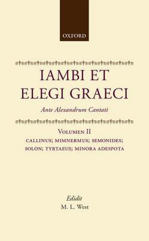 Iambi et Elegi Graeci, Editor | 9780198140962 | Boeken | bol