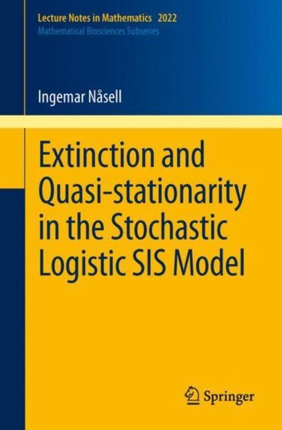 Extinction And Quasi Stationarity In The Stochastic Logistic Sis Model 9783642205293