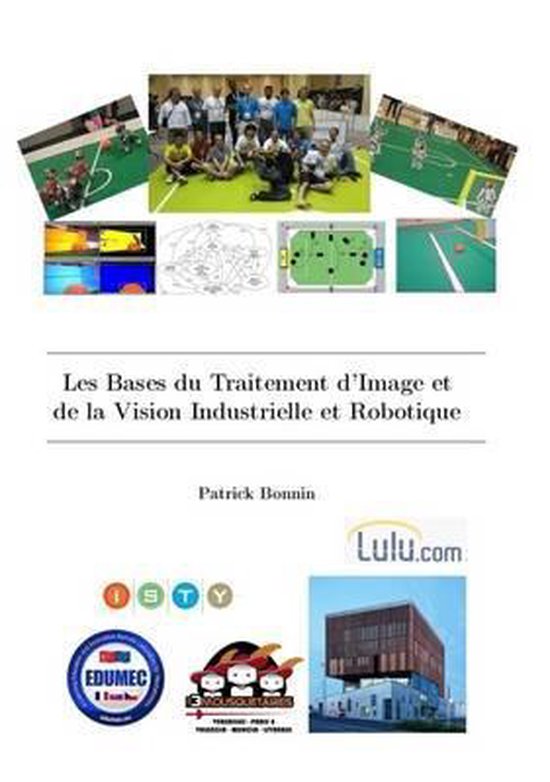 Les Bases Du Traitement D'image Et De La Vision Industrielle Et ...