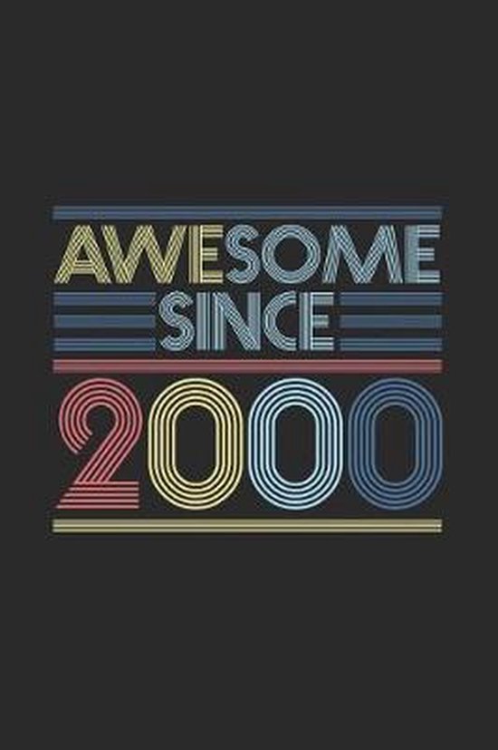 Awesome Since 2000, Awesome Publishing | 9781091755116 | Boeken | bol.com