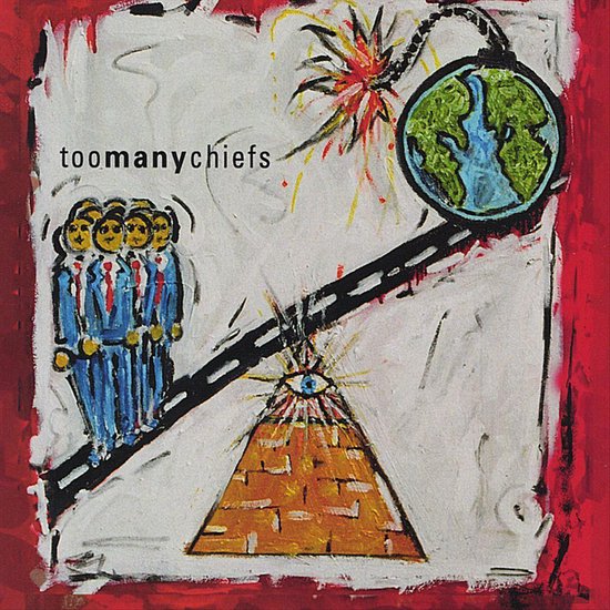 Too Many Chiefs | CD (album) | Muziek | bol