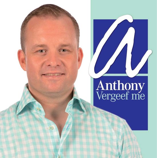 Vergeef Me, Anthony | CD (album) | Muziek | bol.com