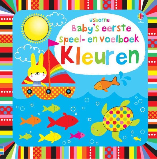 Baby's allereerste speel- en voelboekje 1 - Kleuren | 9781474955812 | Boeken | bol.com