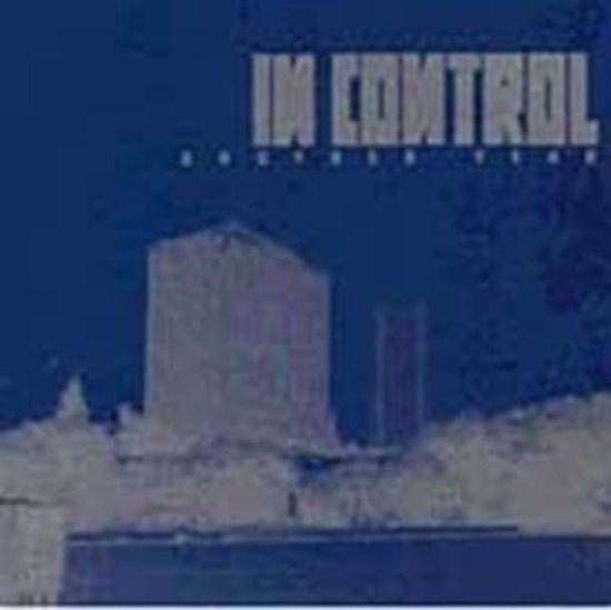 In Control - Another Year (CD), In Control | Muziek | bol