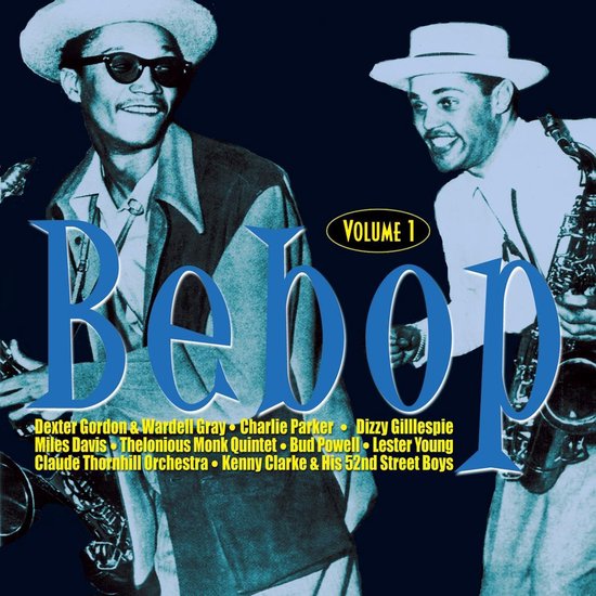 Bebop Vol. 1, V/a | CD (album) | Muziek | bol.com