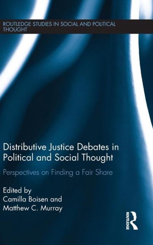 Distributive Justice Debates in Social and Political Thought ...