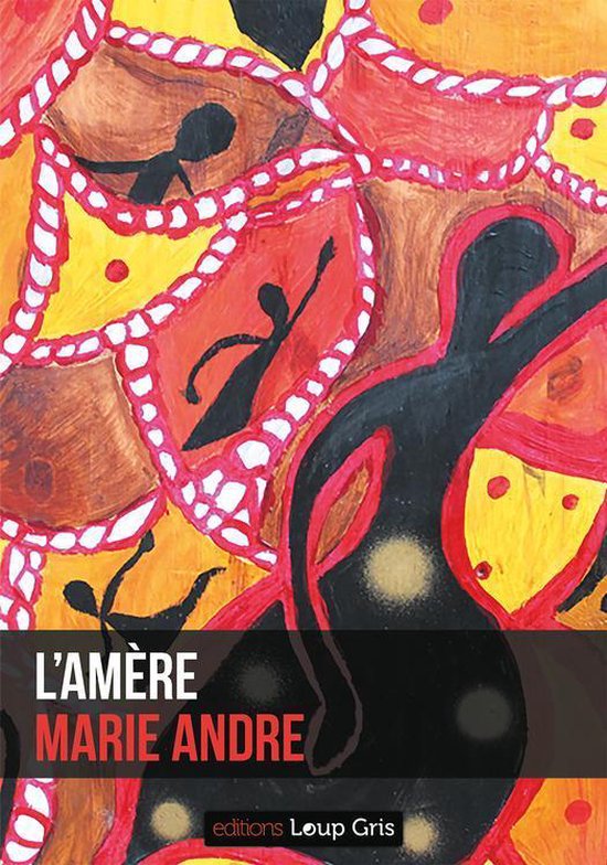 Roman - L'amère (ebook), Marie Andre | 9782371060036 | Boeken | bol