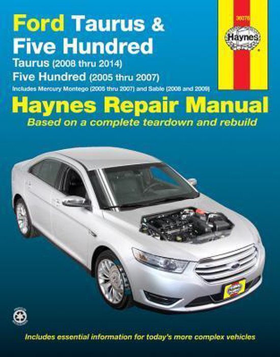 Ford Taurus (08-14) & Five Hundred (05-07), Haynes Publishing ...