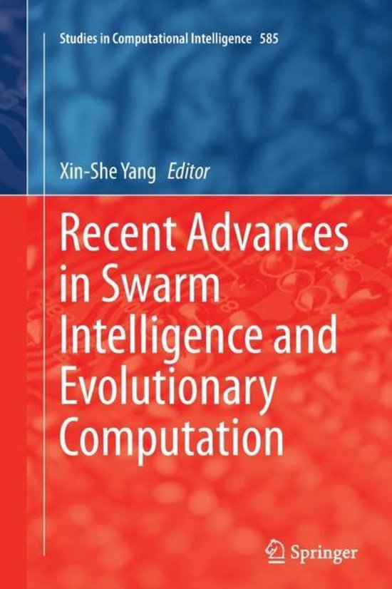 Recent Advances in Swarm Intelligence and Evolutionary Computation | 9783319356815 |... | bol.com