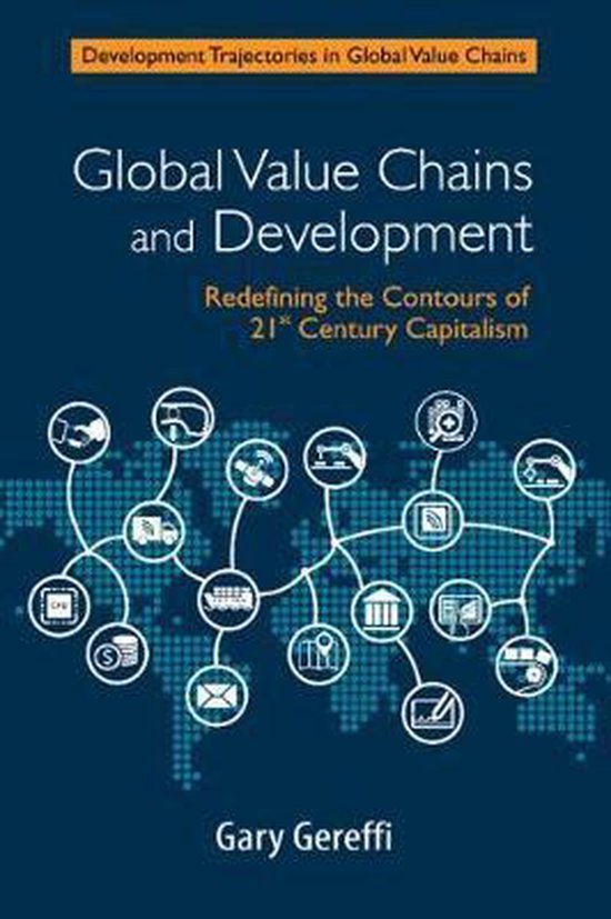 bol.com | Global Value Chains and Development | 9781108458863 | Gary Gereffi | Boeken