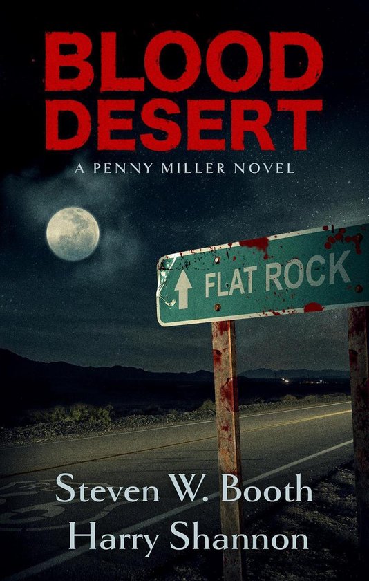 Blood Desert (ebook), Steven W. Booth | 1230002154985 | Boeken | bol.com