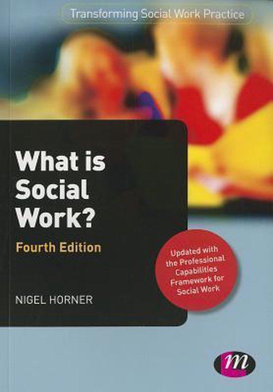 What is Social Work? | 9780857256737 | Nigel Horner | Boeken | bol.com