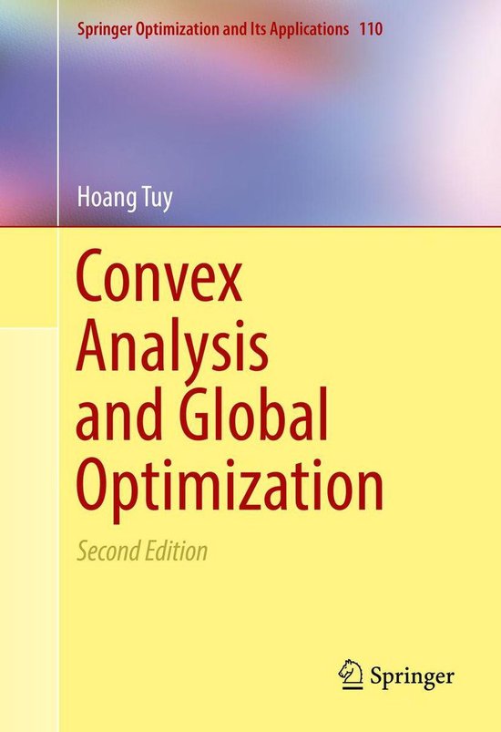 Springer Optimization And Its Applications 110 Convex Analysis And