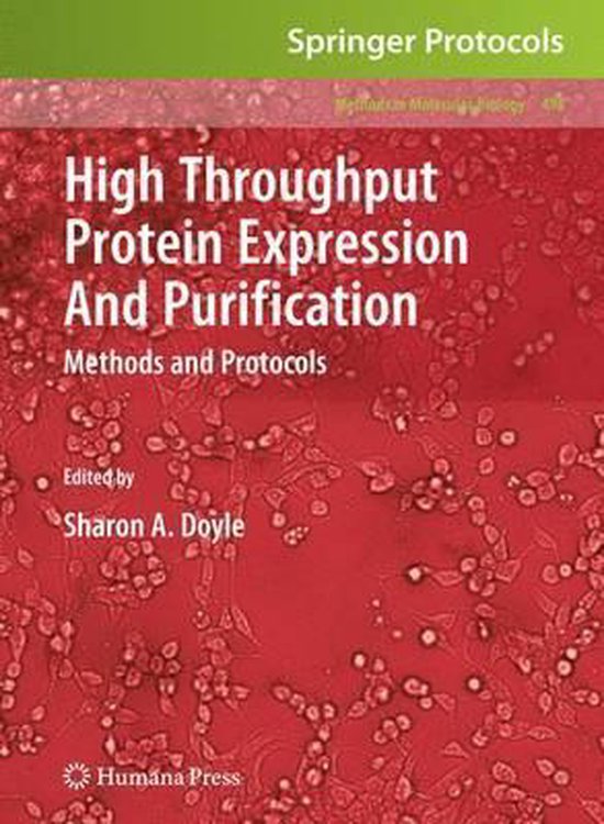 High Throughput Protein Expression and Purification | 9781617378218 ...