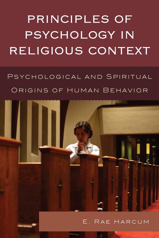 Principles of Psychology in Religious Context (ebook), E. Rae Harcum ...