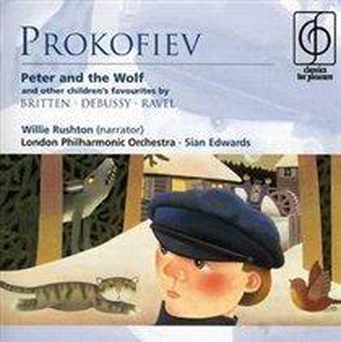 Prokofiev: Peter & The Wolf, William Rushton | CD (album) | Muziek | bol