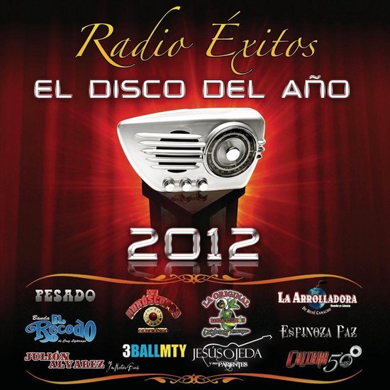 Radio Éxitos El Disco Del Año 2012, various artists | CD (album ...