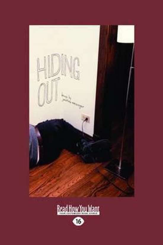 Hiding Out | 9781458766342 | Jonathan Messinger | Boeken | bol.com