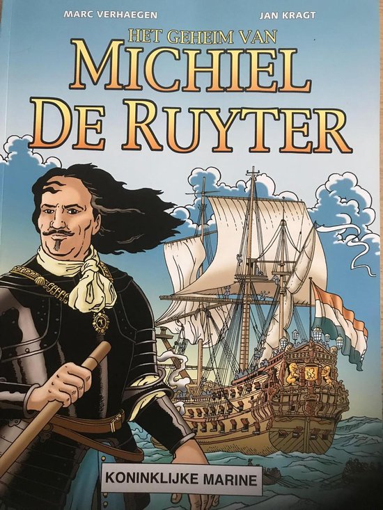Het geheim van Michiel de Ruyter (stripboek), Marc Verhaegen | 9789037902297 | Boeken | bol.com