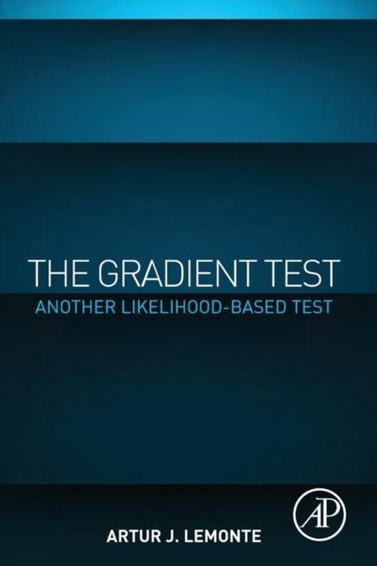 The Gradient Test | 9780128035962 | Artur Lemonte | Boeken | bol.com
